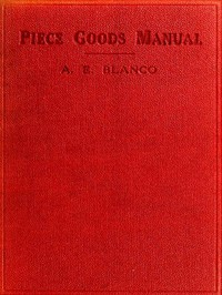 Download book Piece Goods Manual Fabrics described textile knit goods ...