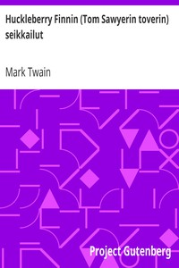 Download book Huckleberry Finnin Tom Sawyerin toverin seikkailut PDF ...
