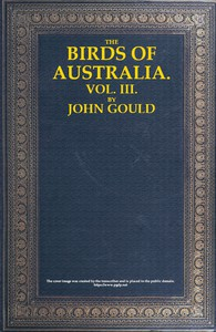 Download book The Birds Of Australia Vol 3 Of 7 PDF - Noor Library