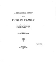 Download book A Genealogical History of the Ficklin Family from the ...