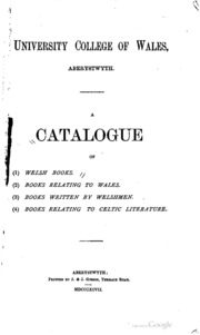 Download book A Catalogue Of Welsh Books Books Relating To Wales Books ...