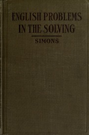 Download book English Problems In The Solving For The Junior And Senior ...