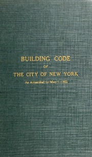 Download book Building Code Of The City Of New York As Amended To May 1 ...
