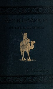 Download book Arminius Vambery His Life And Adventures PDF - Noor Library