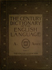 Download book The Century dictionary an encyclopedic lexicon of the ...