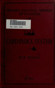 Download book The Card Index System Its Principles Uses Operation And ...