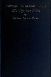 Download book Edward Rowland Sill His Life And Work PDF - Noor Library