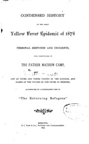Download book Condensed History Of The Great Yellow Fever Epidemic Of ...